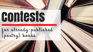 Contests for Already Published (Poetry) Books – Updated October 2025 ...